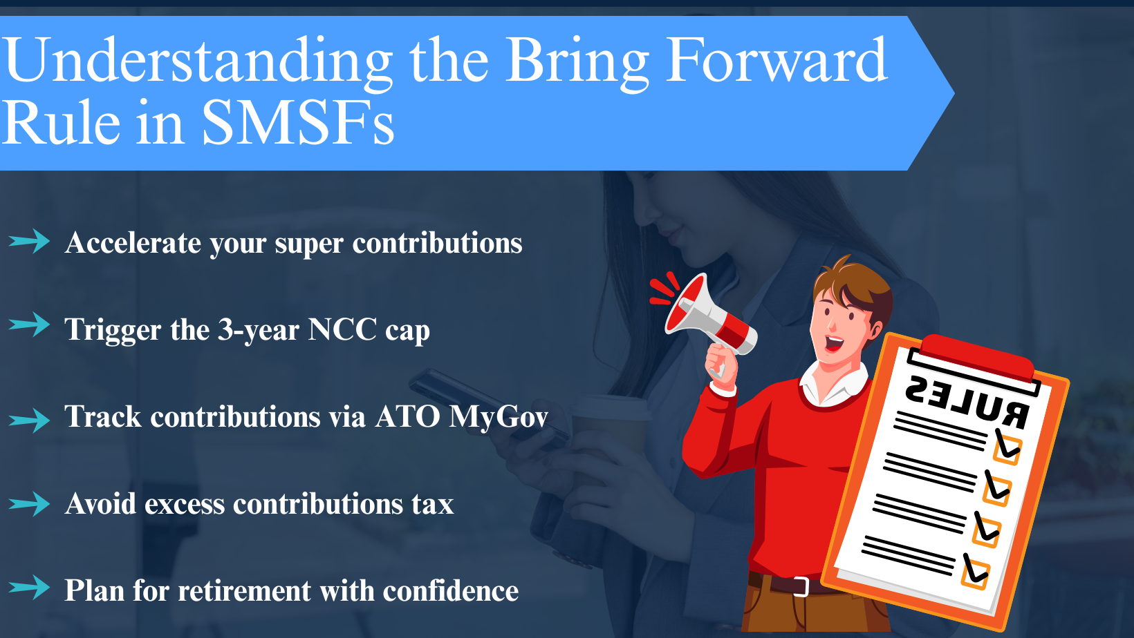 What is the Bring Forward Rule in an SMSF?